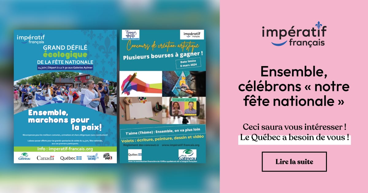 Ensemble, célébrons « notre fête nationale » - Impératif français